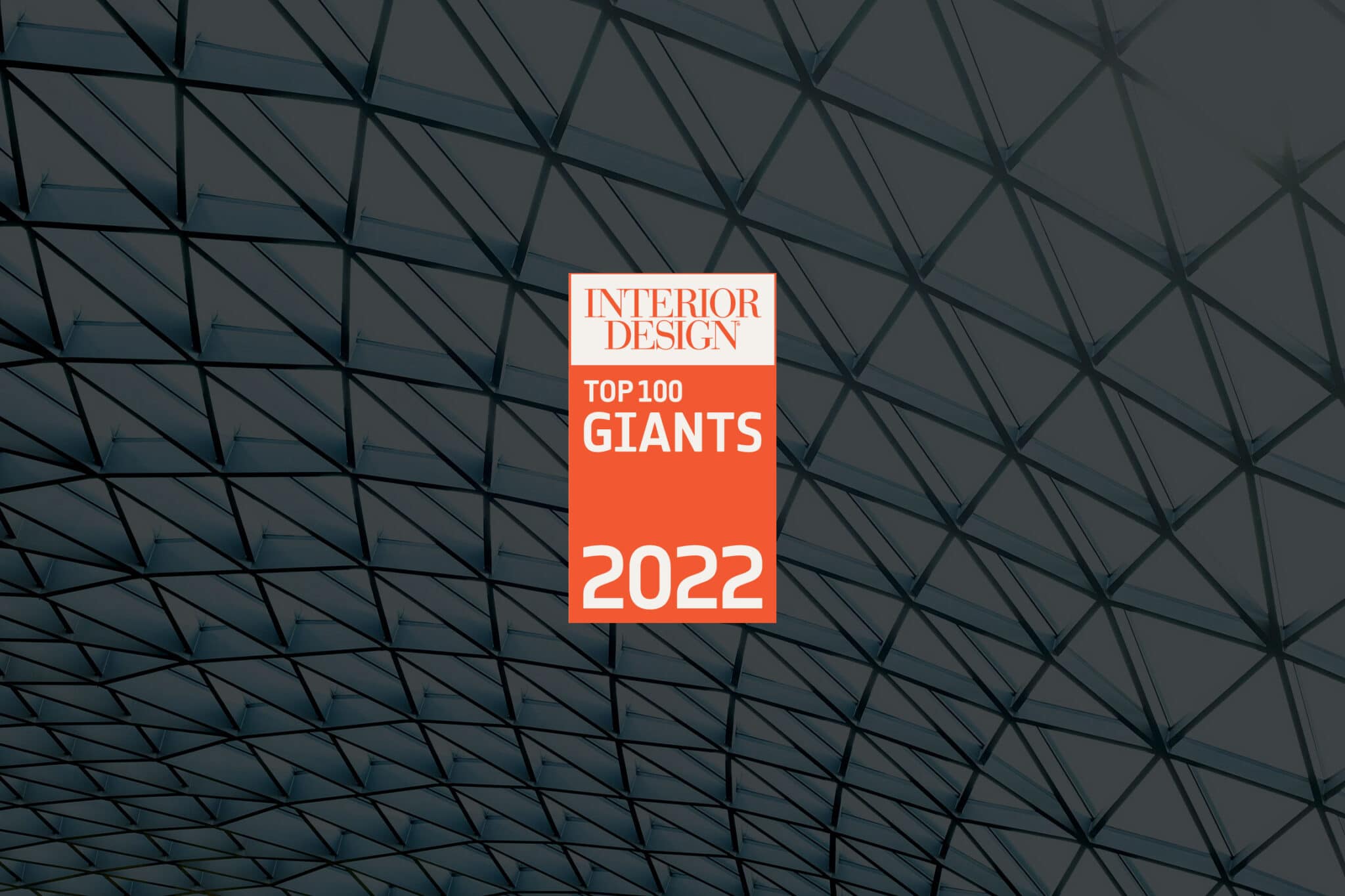 We Ranked 48 on 2022 Interior Design 100 Giants List • TRIO